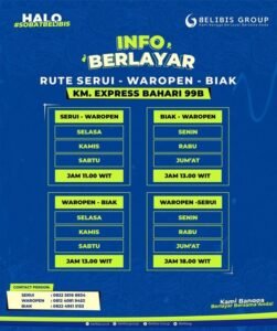 Jadwal Kapal KM Express Bahari 99B Dari Serui, Biak dan Waropen - KATA OMED